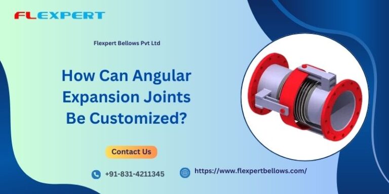 How Can Angular Expansion Joints Be Customized?