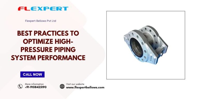 Best Practices to Optimize High-Pressure Piping System Performance